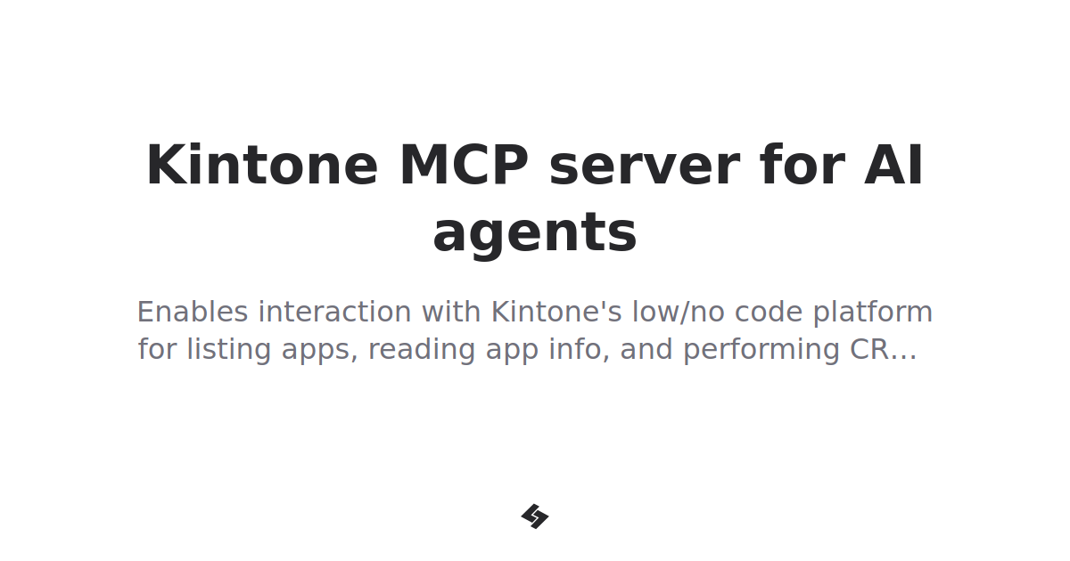 Kintone MCP server for AI agents