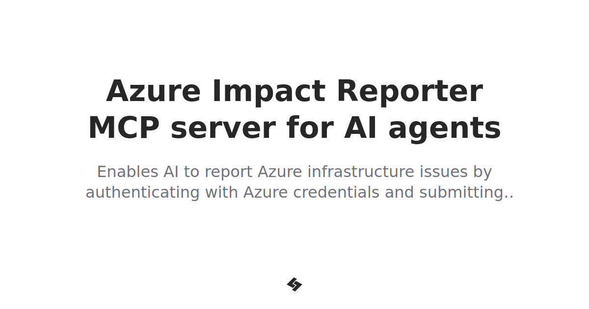 Azure Impact Reporter MCP server for AI agents