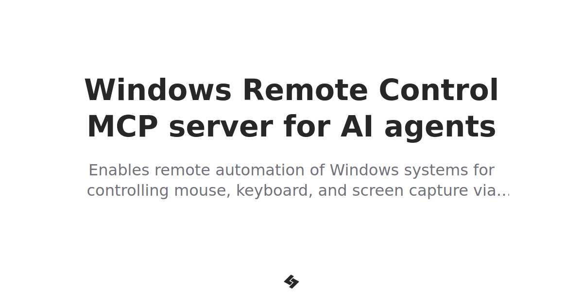 Windows Remote Control MCP server for AI agents