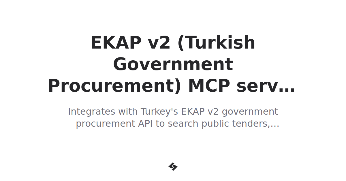 EKAP v2 (Turkish Government Procurement) MCP server for AI agents