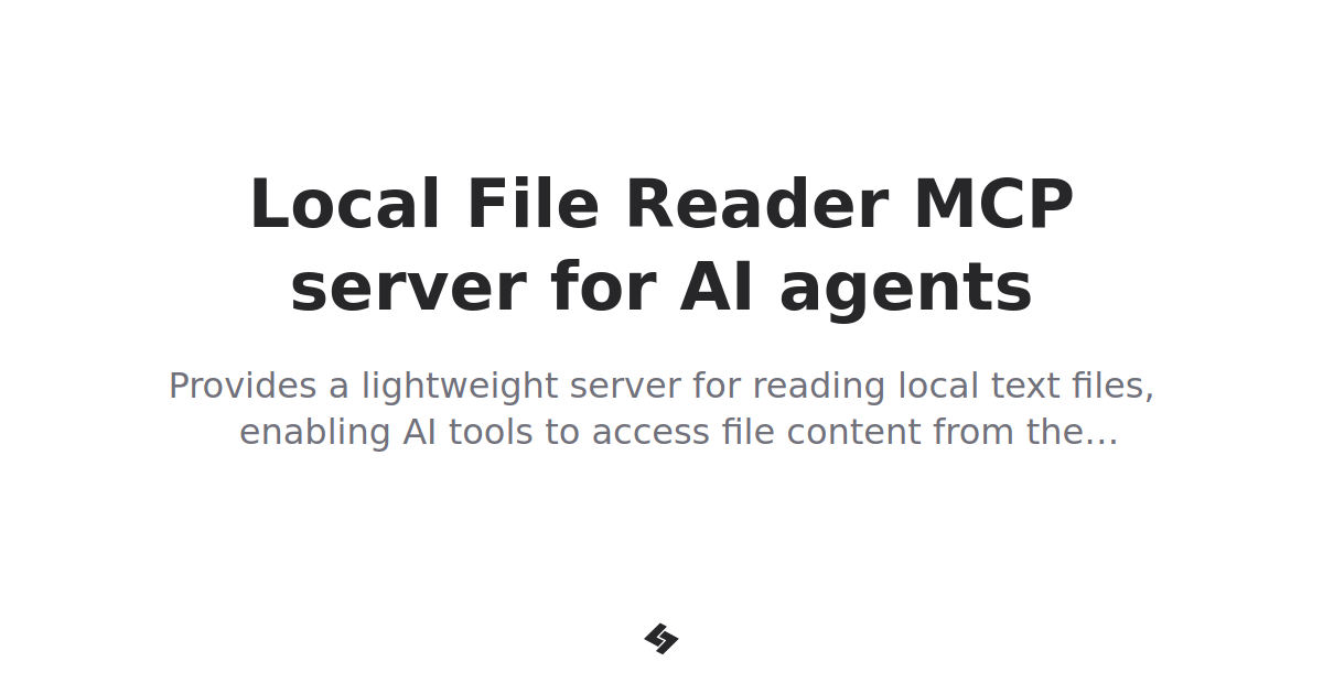 Local File Reader MCP server for AI agents