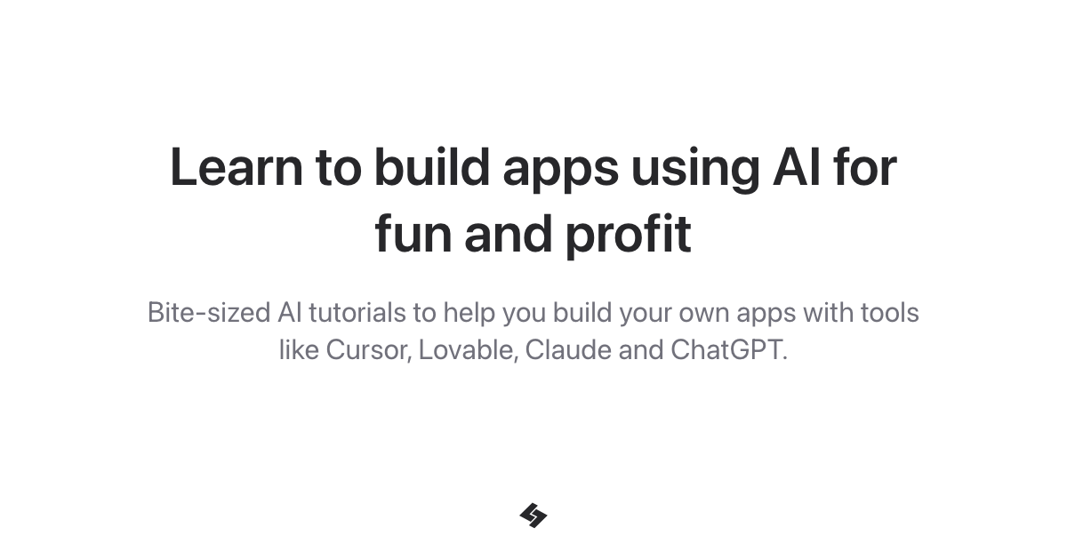 Learn to build apps using AI for fun and profit