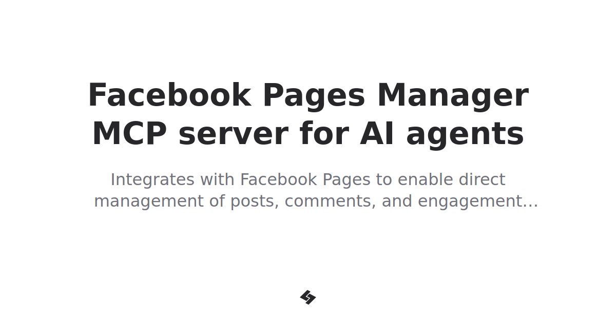Facebook Pages Manager MCP server for AI agents