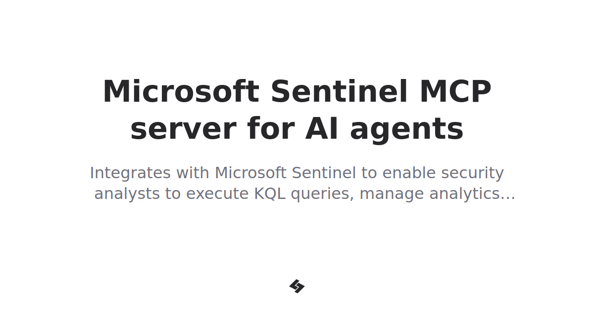 Microsoft Sentinel MCP server for AI agents