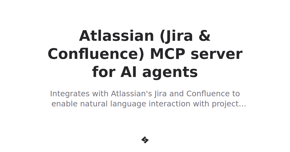Atlassian (Jira & Confluence) MCP server for AI agents