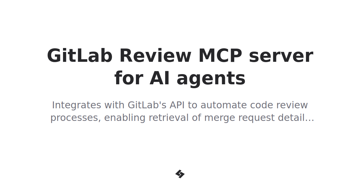 GitLab Review MCP server for AI agents