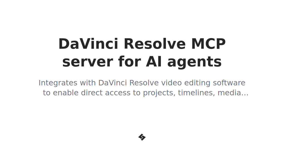 DaVinci Resolve MCP server for AI agents
