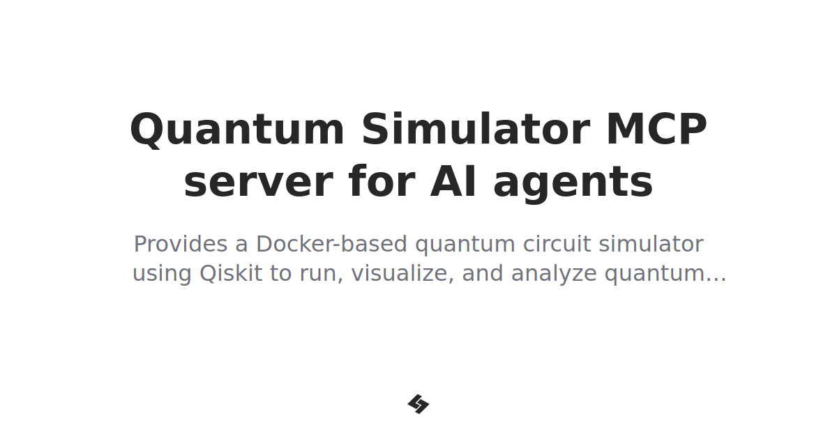 Quantum Simulator MCP server for AI agents