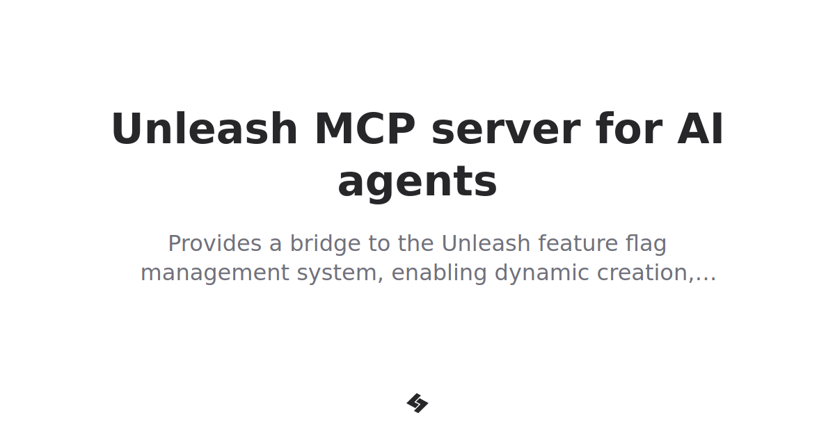 Unleash MCP server for AI agents