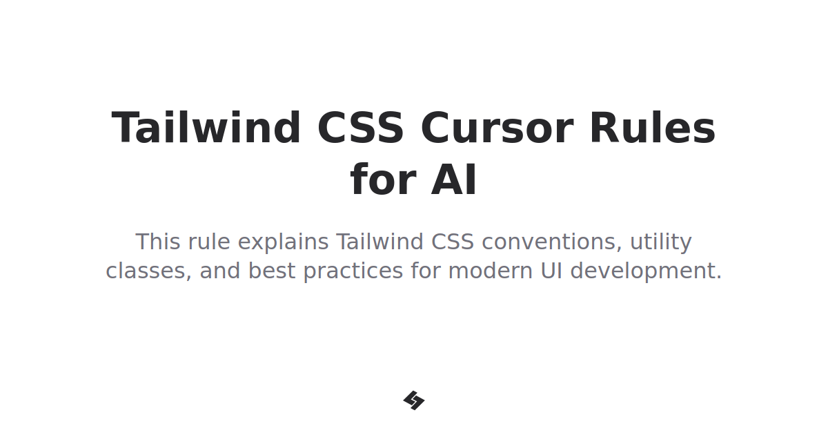 Tailwind CSS Cursor Rules for AI