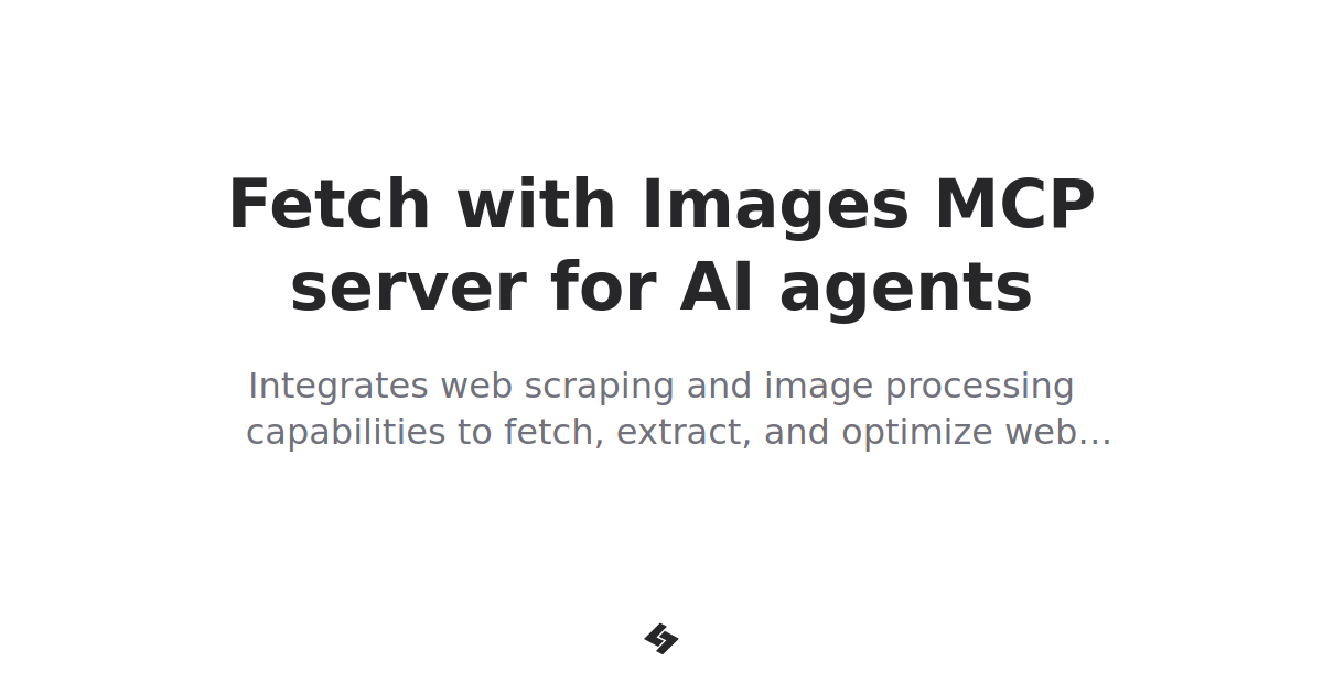 Fetch With Images Mcp Server For Ai Agents 4171