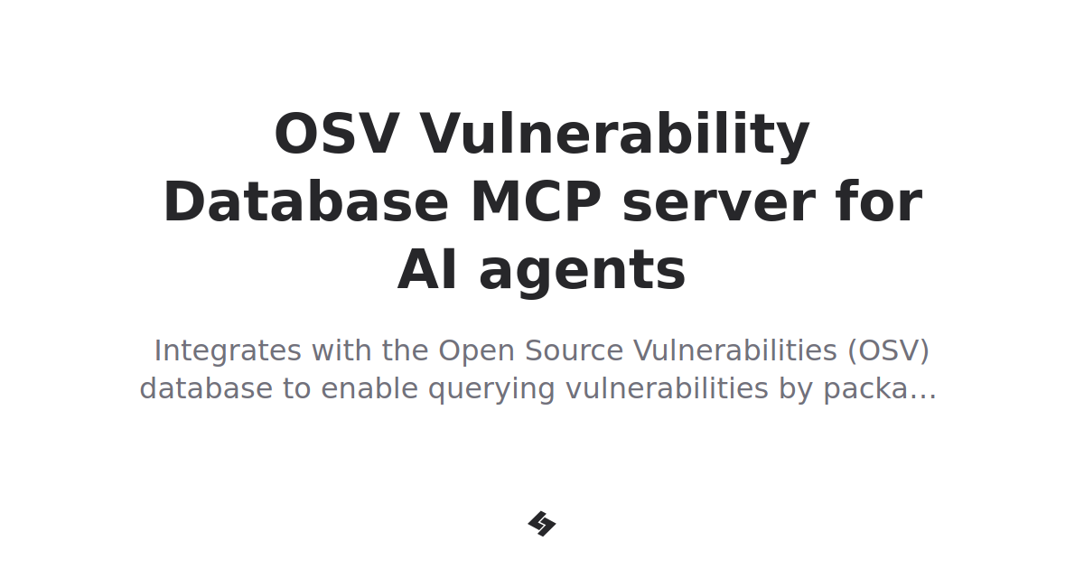OSV Vulnerability Database MCP server for AI agents