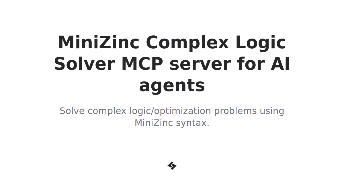 MiniZinc Complex Logic Solver MCP server for AI agents