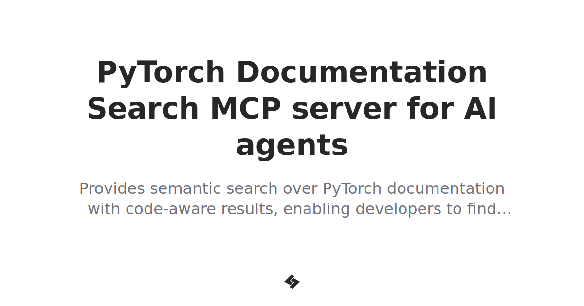 PyTorch Documentation Search MCP server for AI agents