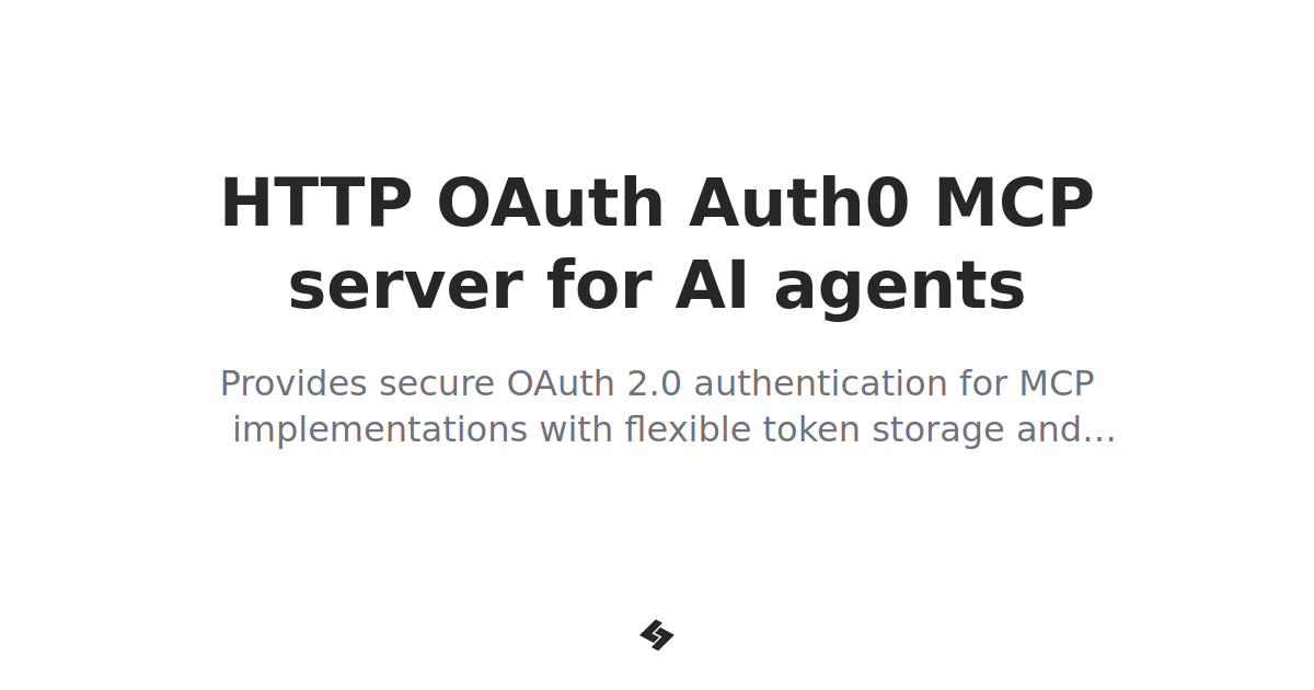 HTTP OAuth Auth0 MCP server for AI agents