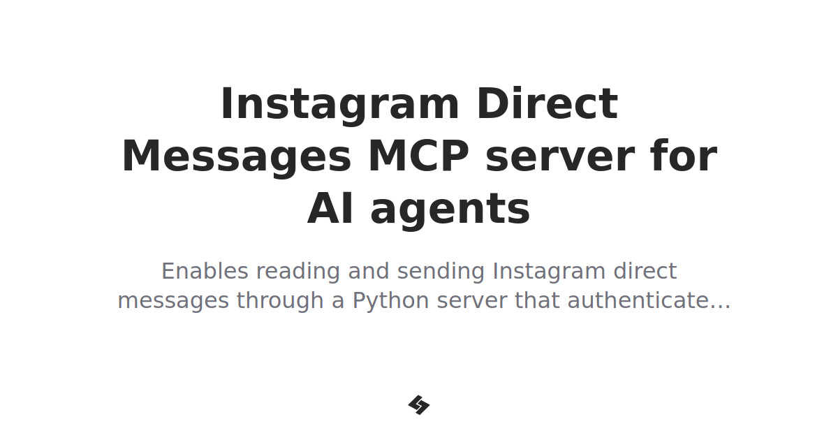 Instagram Direct Messages MCP server for AI agents