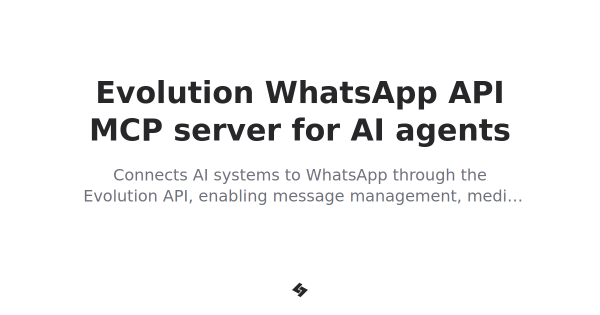 Evolution WhatsApp API MCP server for AI agents