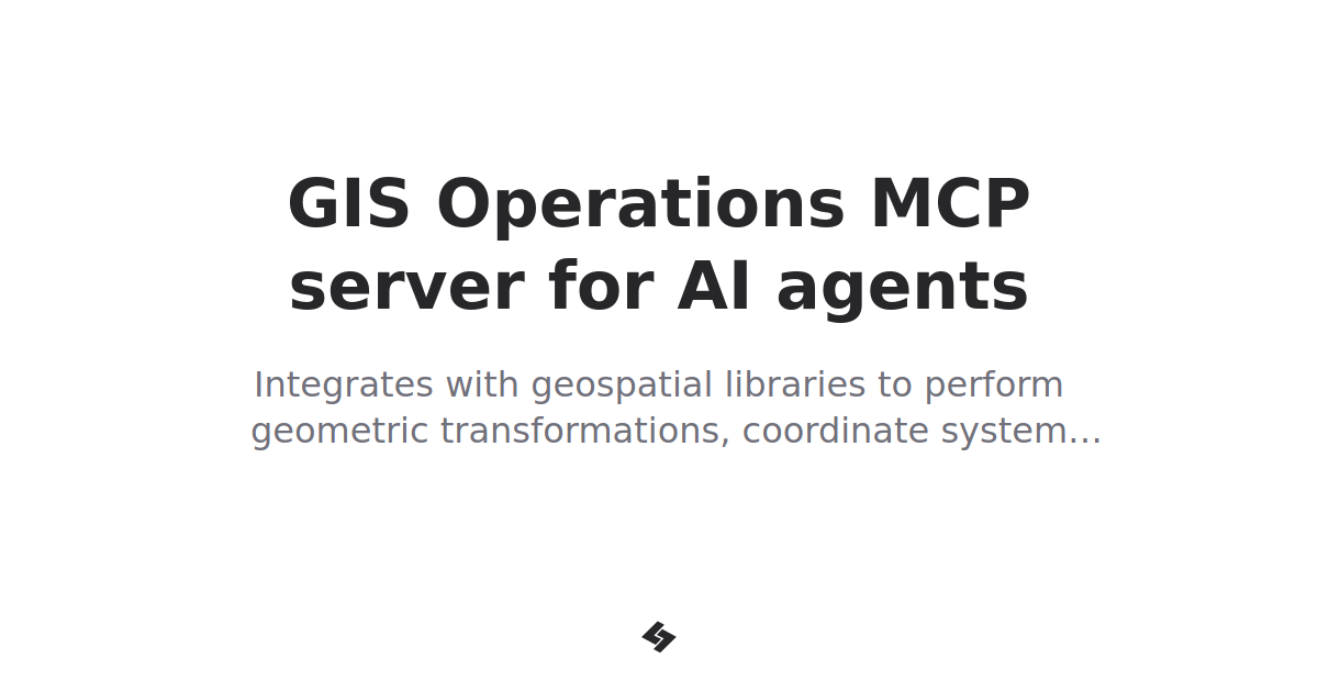 GIS Operations MCP server for AI agents