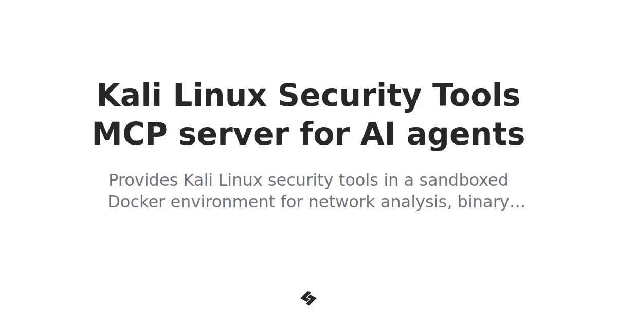 Kali Linux Security Tools Mcp Server For Ai Agents