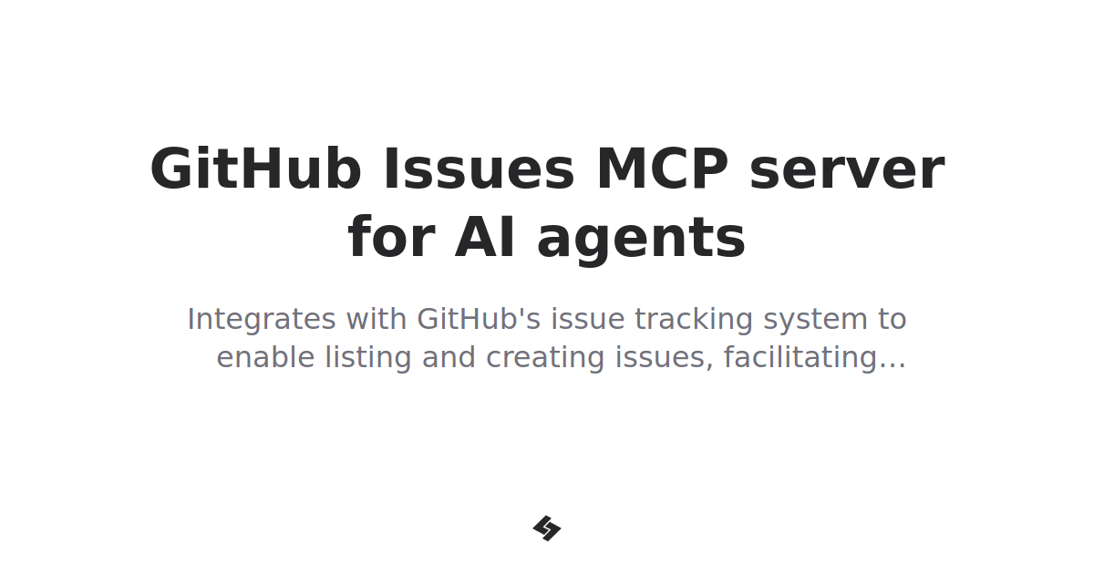 GitHub Issues MCP server for AI agents