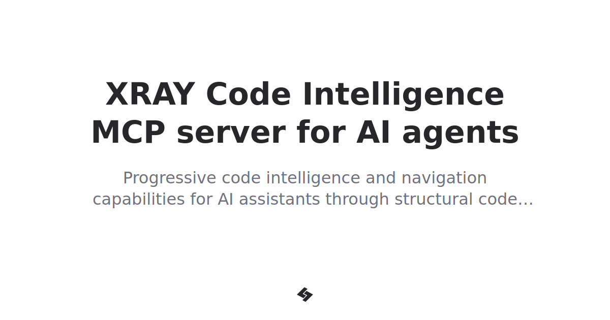 XRAY Code Intelligence MCP server for AI agents
