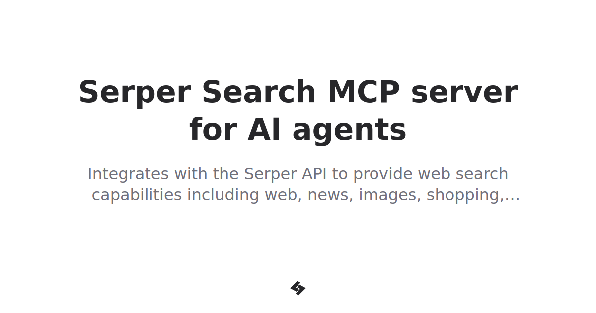 Serper Search MCP server for AI agents