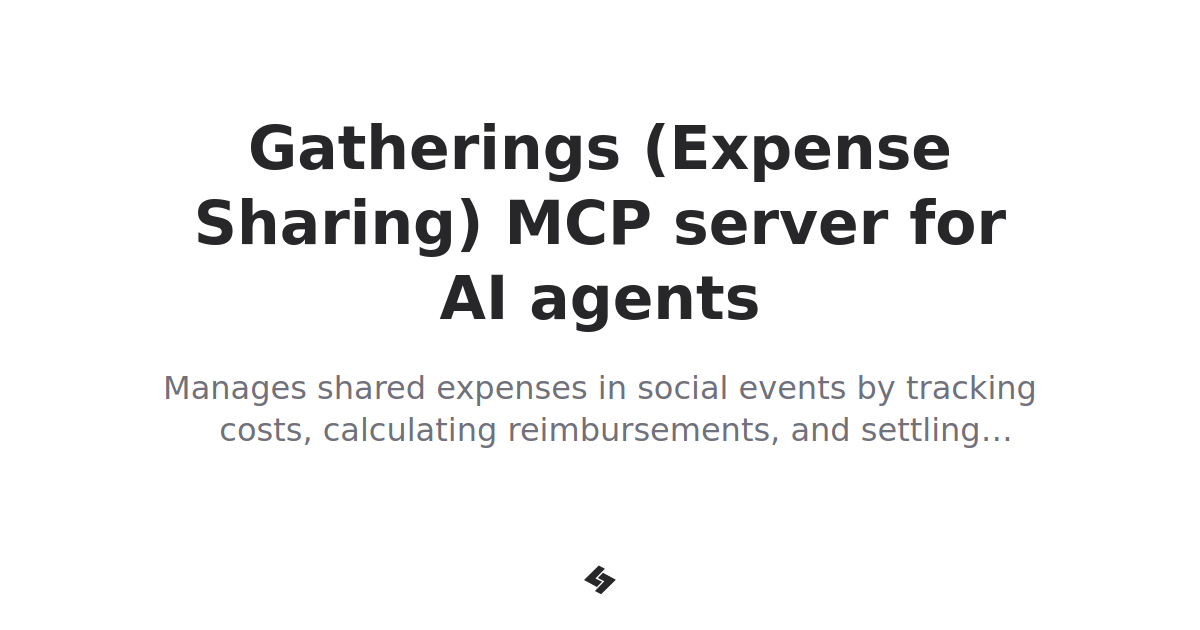 Gatherings (Expense Sharing) MCP server for AI agents