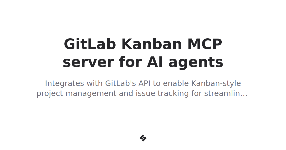 GitLab Kanban MCP server for AI agents