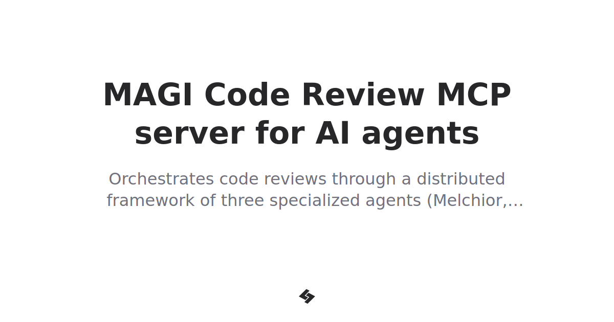 MAGI Code Review MCP server for AI agents