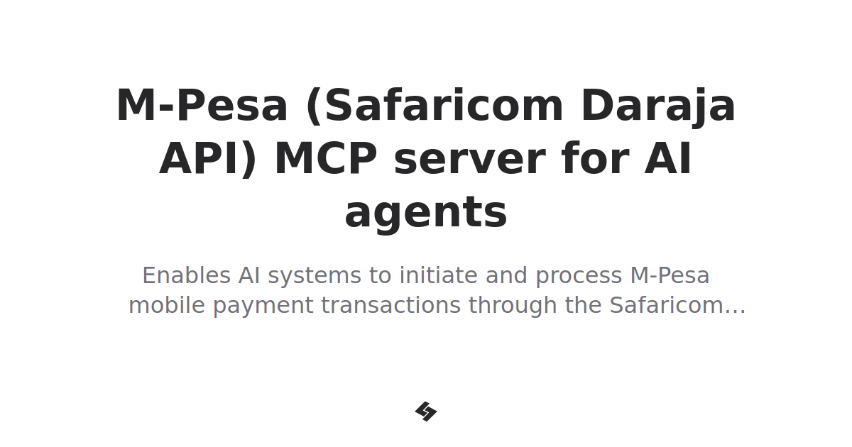 M-Pesa (Safaricom Daraja API) MCP server for AI agents