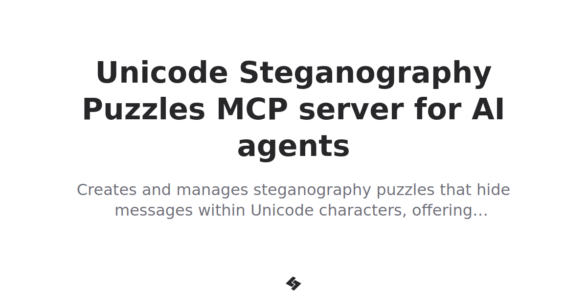 Unicode Steganography Puzzles MCP server for AI agents