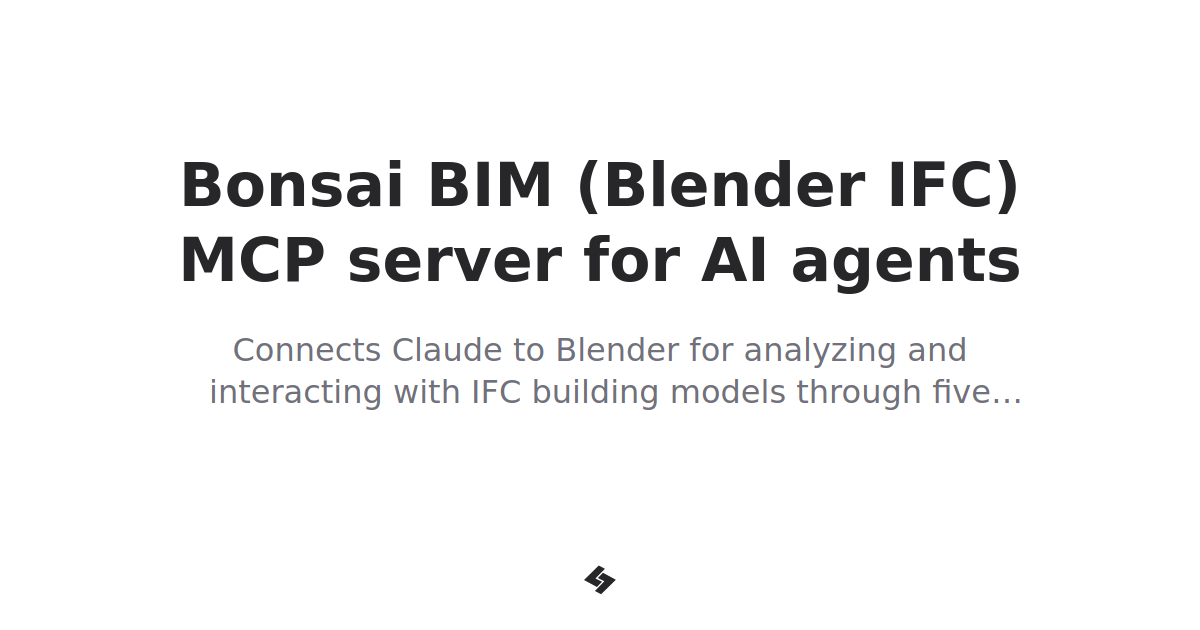 Bonsai BIM (Blender IFC) MCP server for AI agents