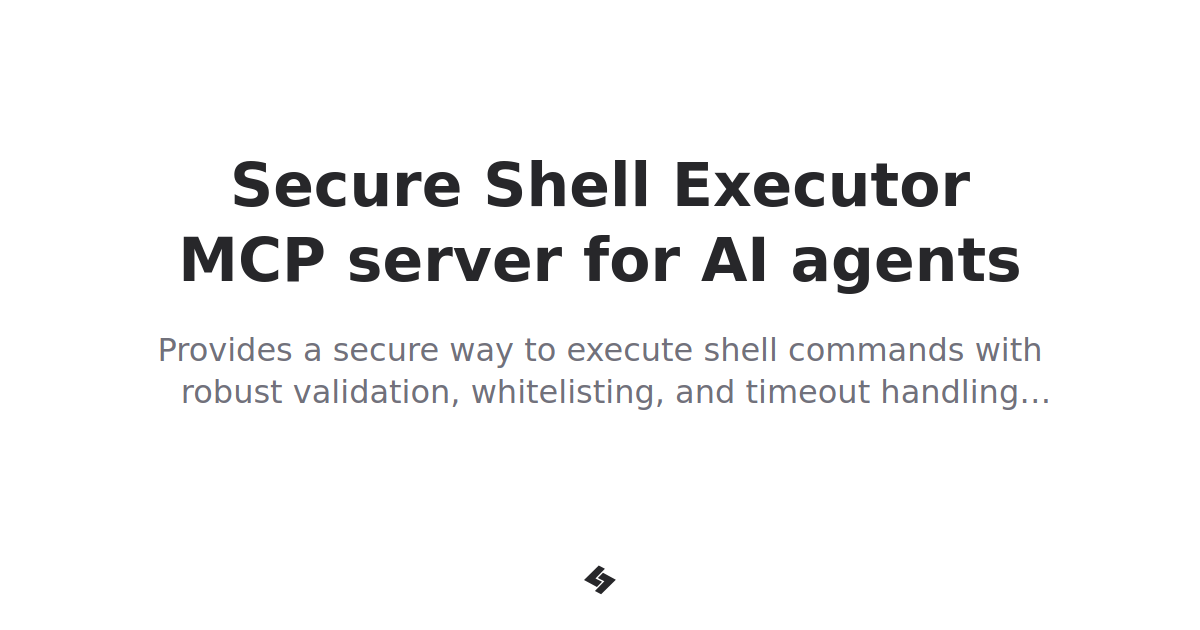 Secure Shell Executor MCP server for AI agents