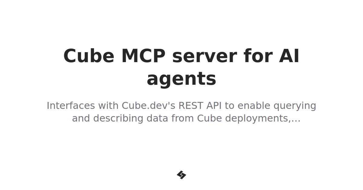 Cube MCP server for AI agents