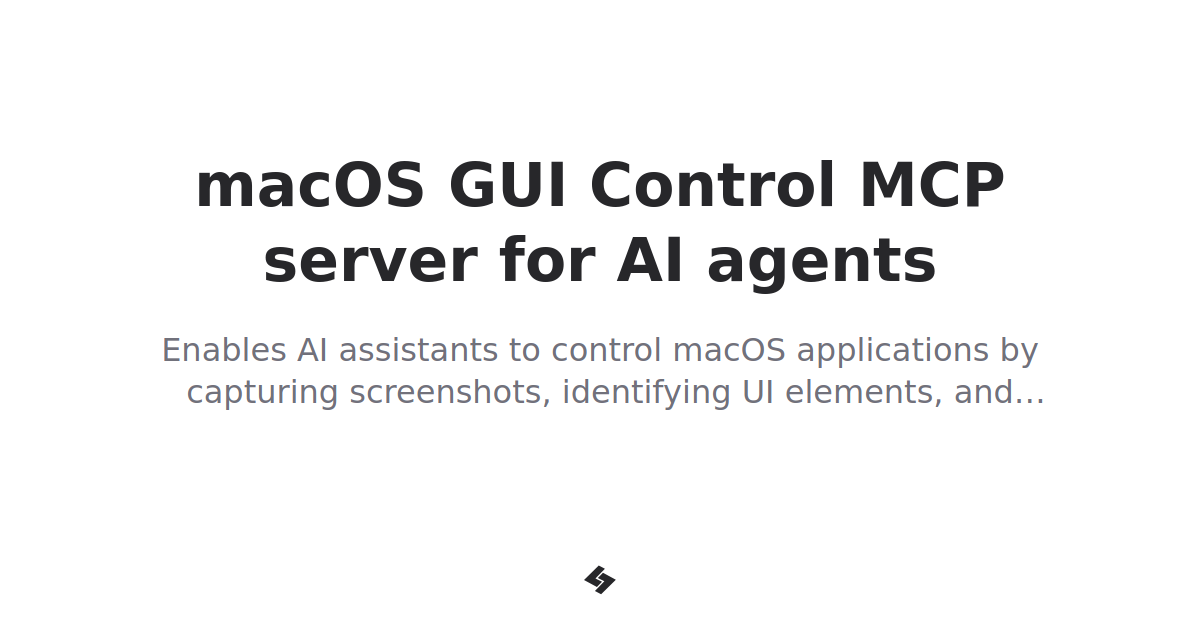 macOS GUI Control MCP server for AI agents