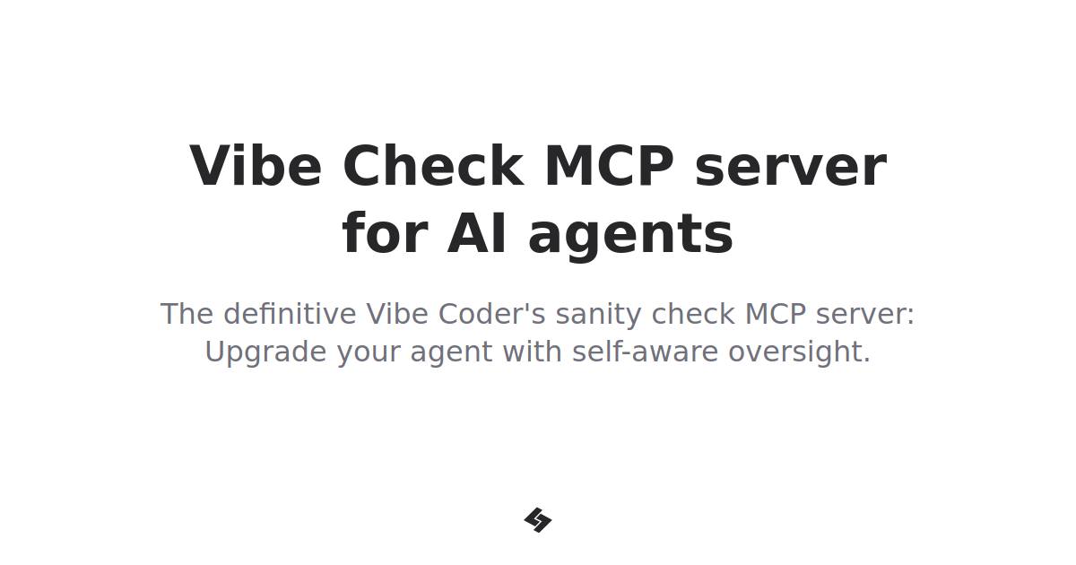 Vibe Check MCP server for AI agents