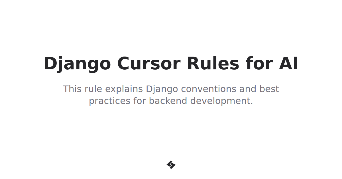 Django Cursor Rules for AI