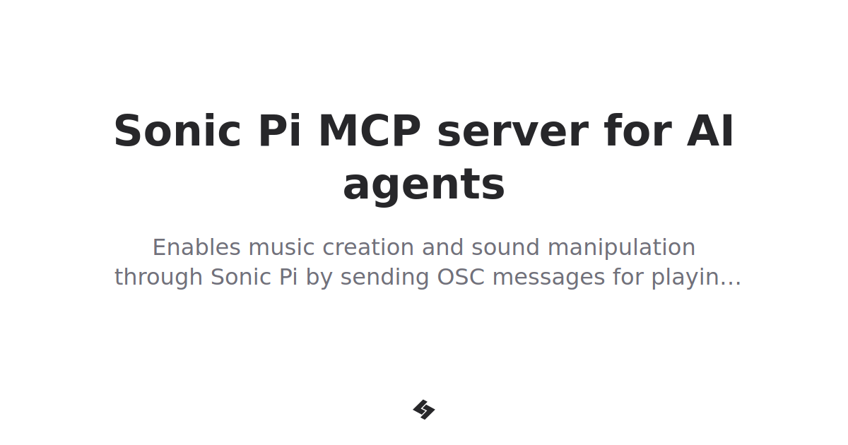 Sonic Pi MCP server for AI agents