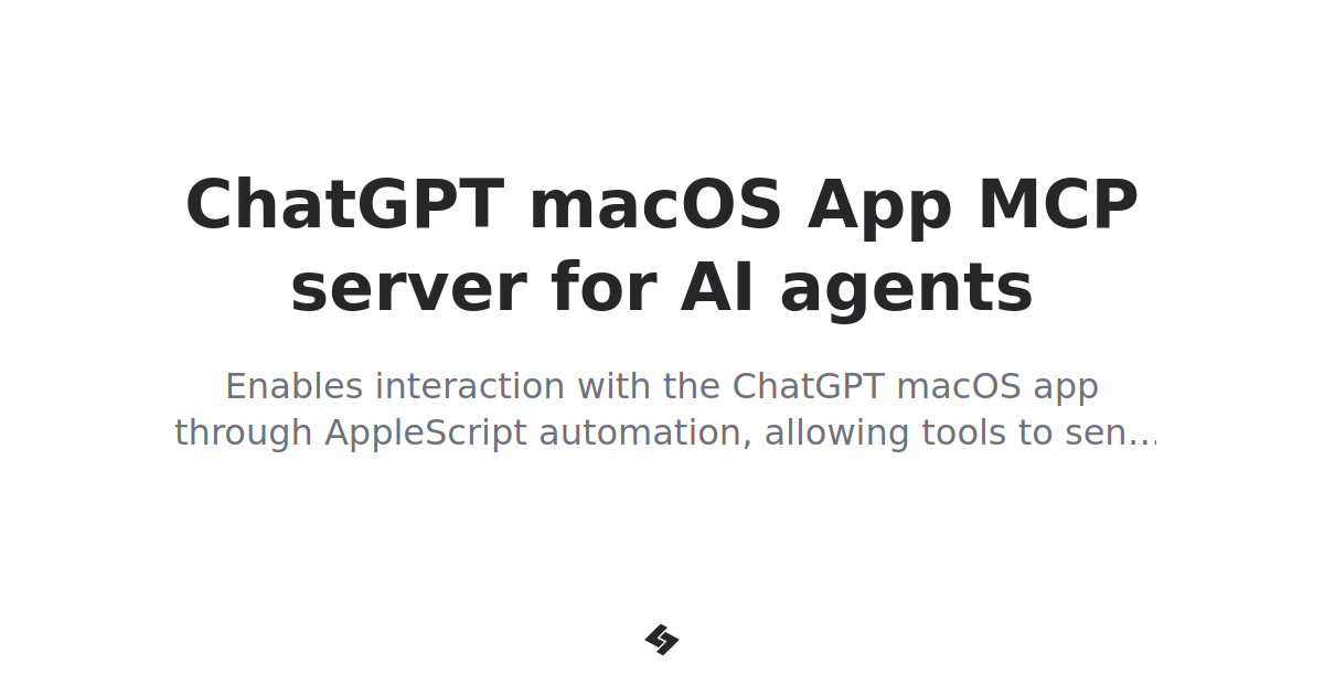 ChatGPT macOS App MCP server for AI agents