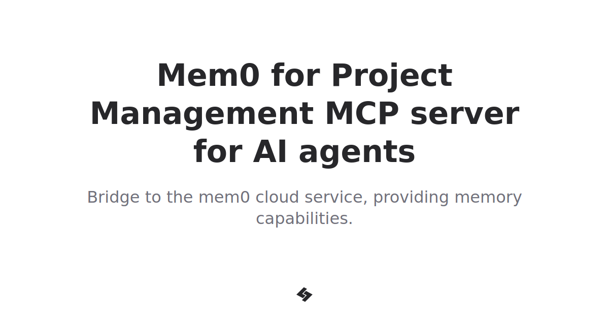 Mem0 for Project Management MCP server for AI agents