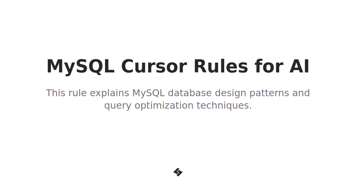 MySQL Cursor Rules for AI