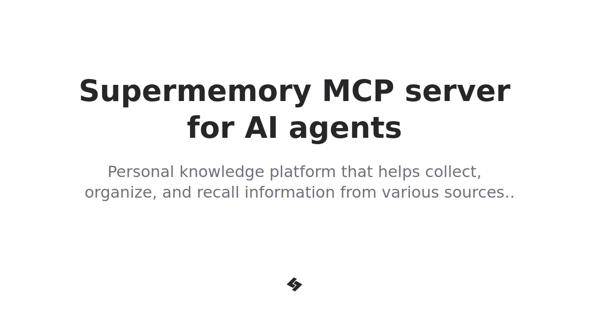 Supermemory MCP server for AI agents