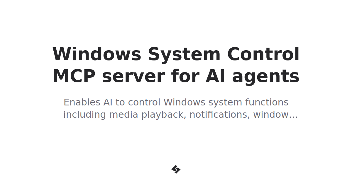 Windows System Control MCP server for AI agents