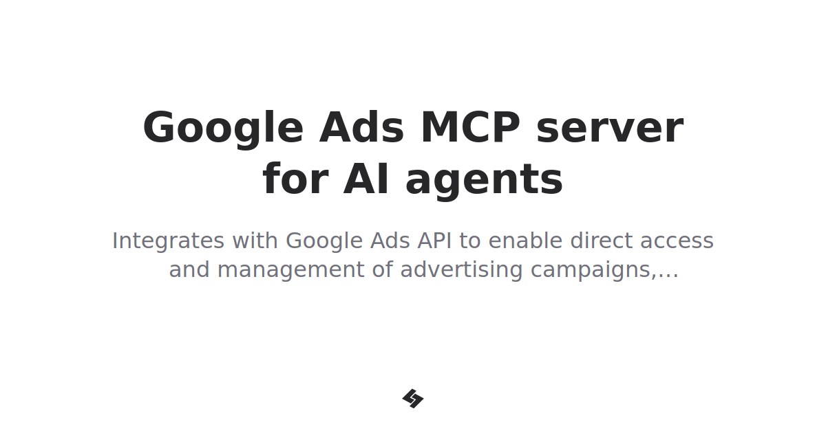 Google Ads MCP server for AI agents