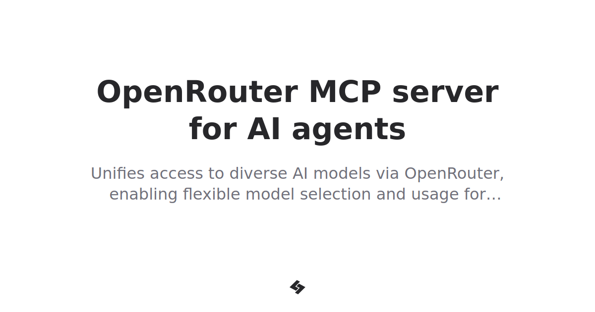 OpenRouter MCP server for AI agents