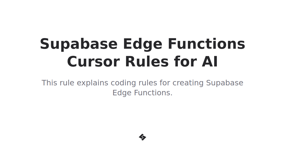 Supabase Edge Functions Cursor Rules For Ai 5364