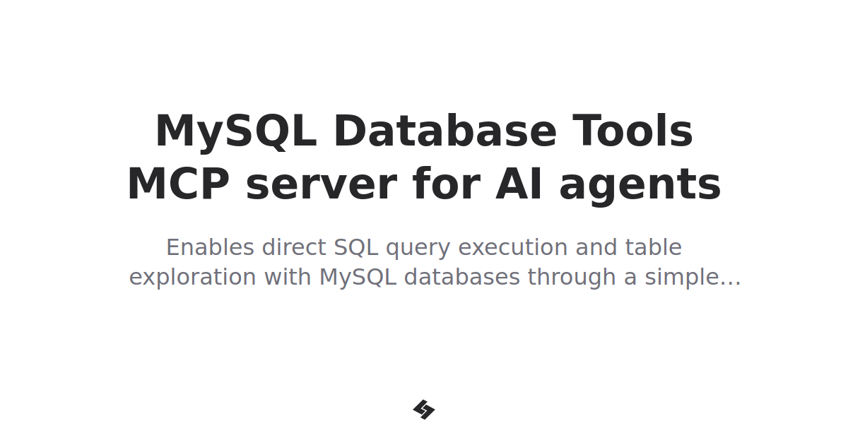 MySQL Database Tools MCP server for AI agents