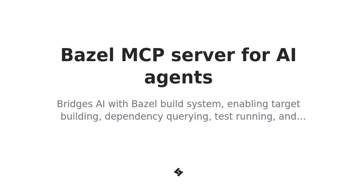Bazel MCP server for AI agents