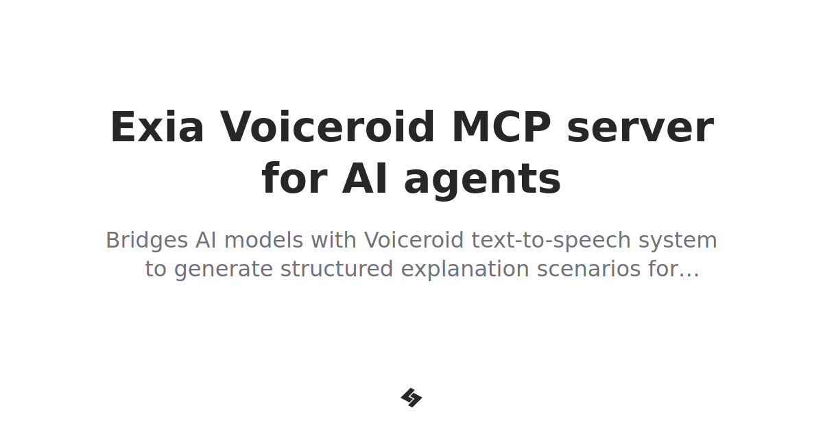 Exia Voiceroid MCP server for AI agents