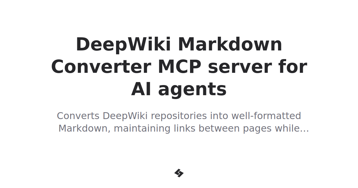 DeepWiki Markdown Converter MCP server for AI agents